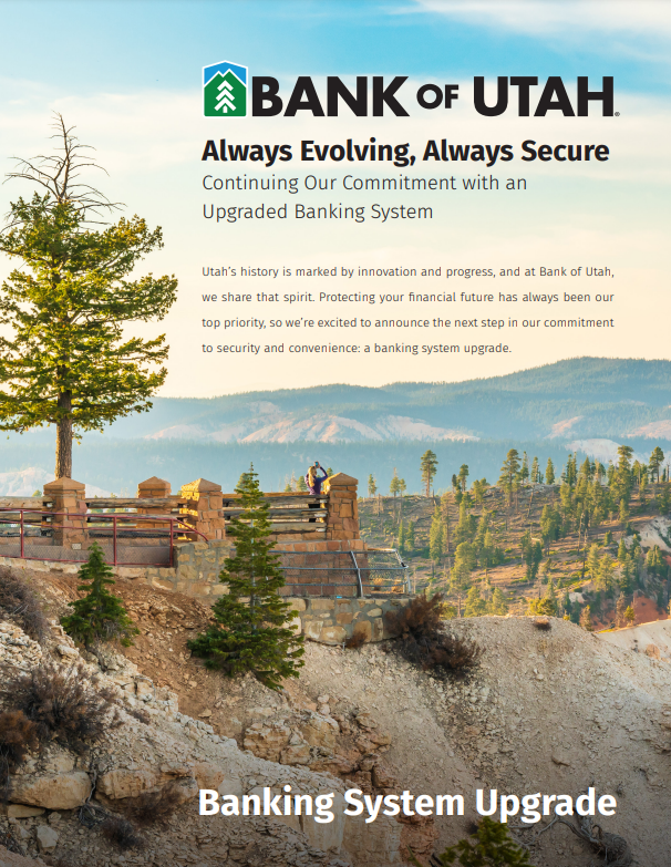 Banking System Upgrade | Bank of Utah | Personal and Business Banking ...